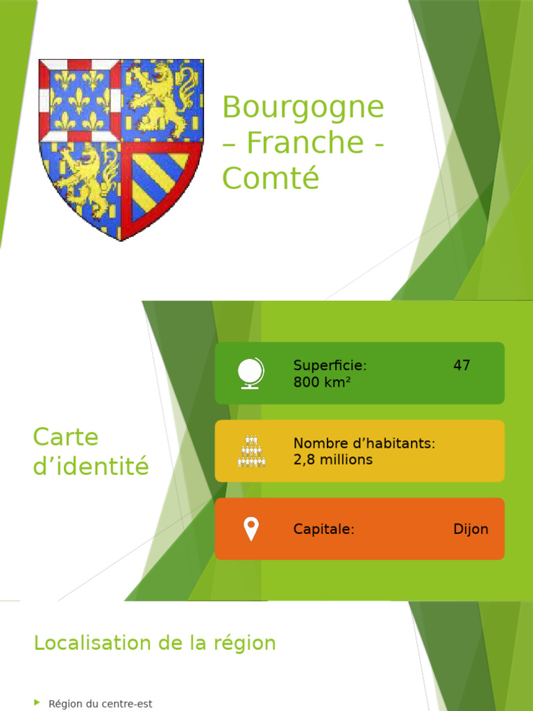 Bourgogne - Franche - Comté Présentation | PDF