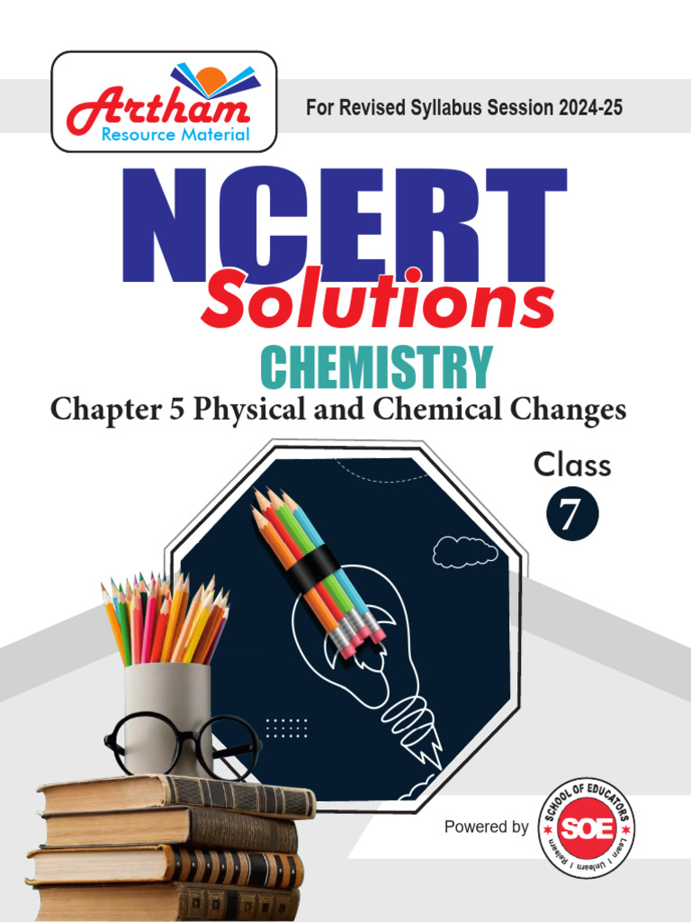 Class 7 Science NCERT Solution Chapter 5 Physical and Chemical Changes ...