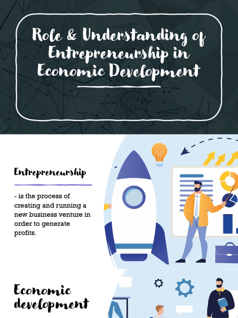 Role Understanding of Entrepreneurship in Economic Development | PDF