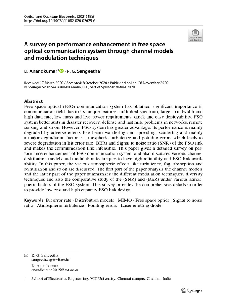 A Survey On Performance Enhancement in Free Space Optical Communication System Through Channel ...