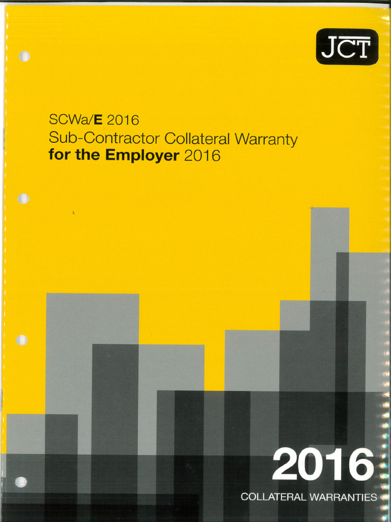 JCT Collateral Warranty SCWa E 2016 | PDF
