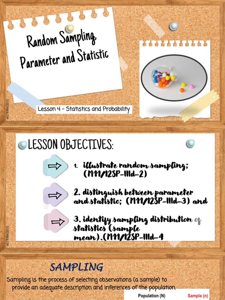 LESSON 4 - Q3 - Random Sampling Parameter and Statistic and Sampling ... LESSON 4 - Q3 - Random Sampling Parameter and Statistic and Sampling ...
