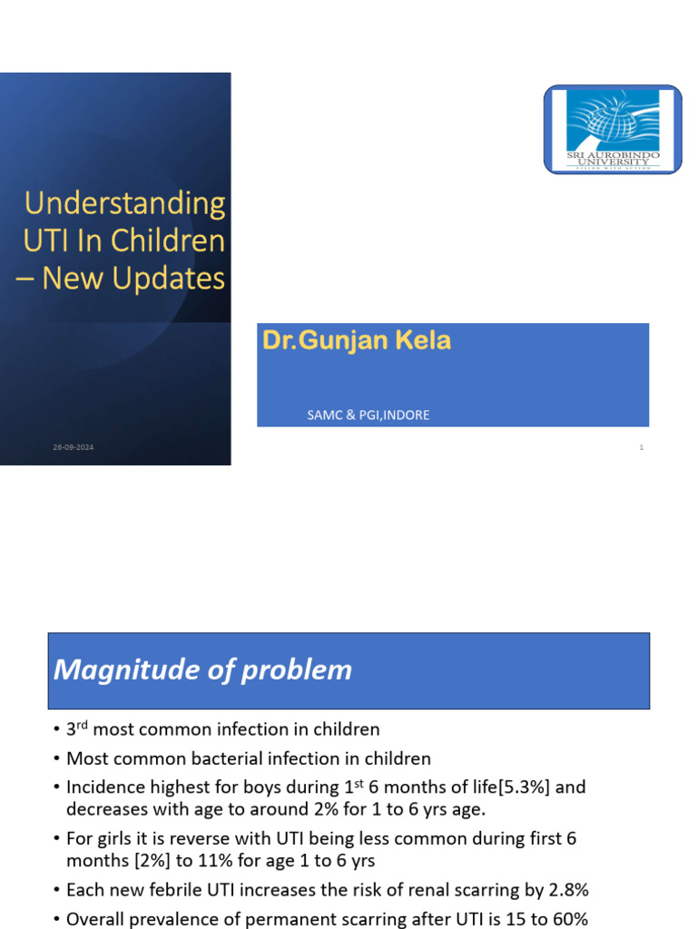 Understanding UTI in Children - New Updates: DR - Gunjan Kela | PDF