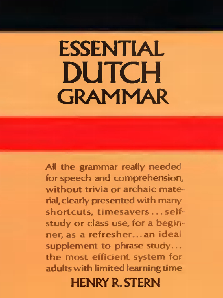 Essential Dutch Grammar (Henry R. Stern) (Z-Library) | PDF