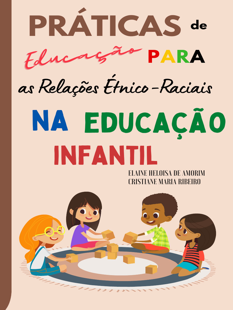 Práticas de Educação para As Relações Étnico-Raciais Na Ed. Infantil ...