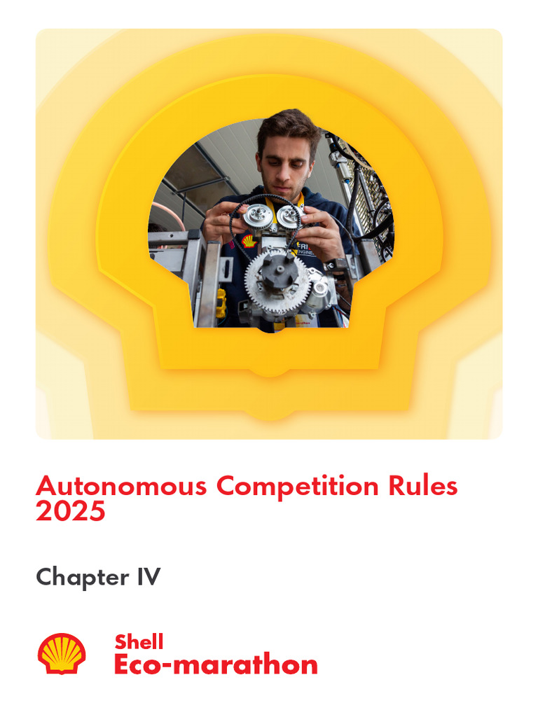 Shell Eco Marathon 2025 Autonomous Competitions Rules Chapter IV | PDF