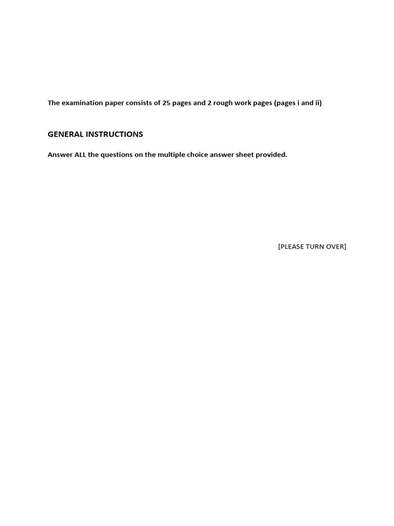 General Instructions: The Examination Paper Consists of 25 Pages and 2 ...
