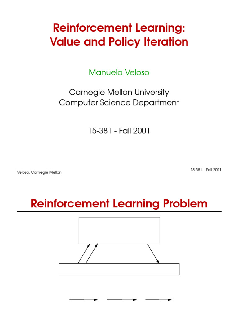 Reinforcement Learning: Value and Policy Iteration: Manuela Veloso | PDF