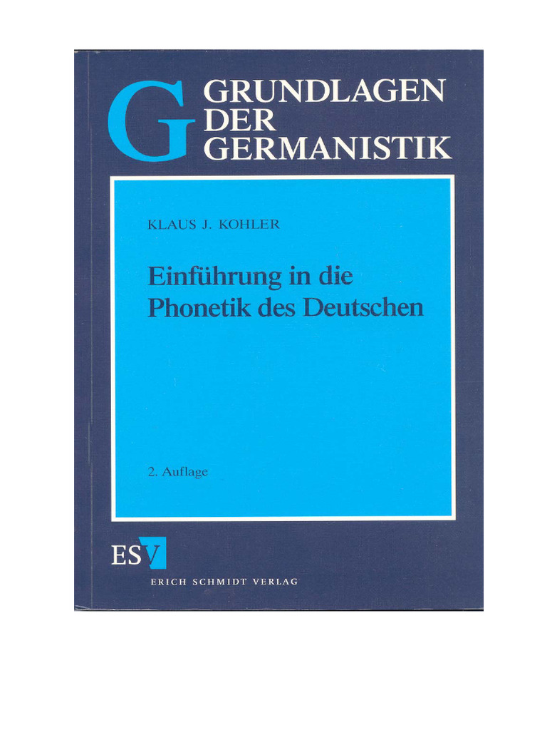 Einführung in Die Phonetik Des Deutschen, Kohler | PDF