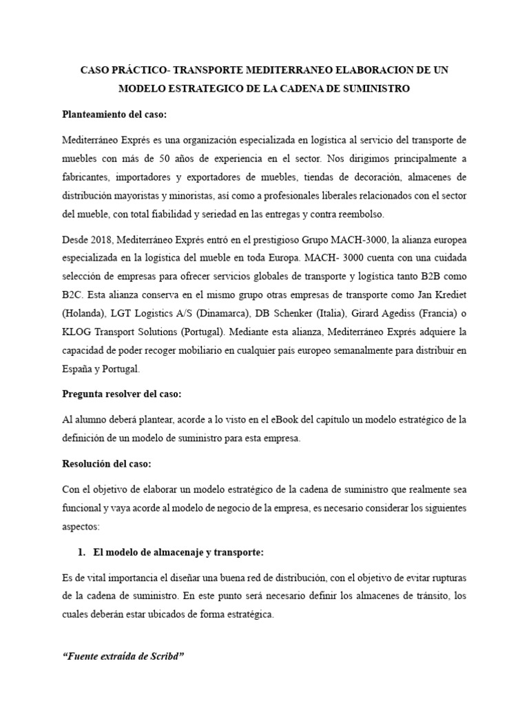 Caso Prã - Ctico - Transporte Mediterraneo Elaboracion de Un Modelo Estrategico de La Cadena de ...