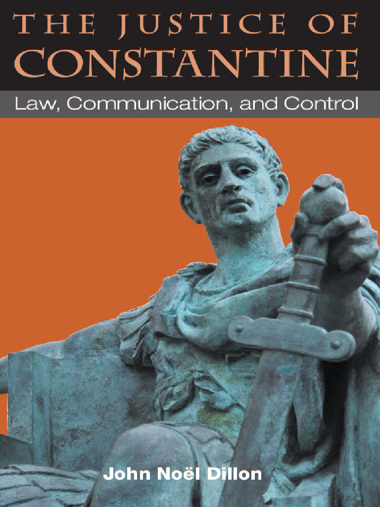 The Justice of Constantine (Dillon, John Noel.) | PDF