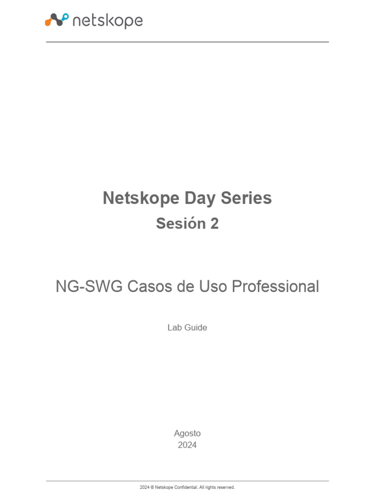 Netskope Day NG-SWG Session 2 - Professional Lab Guide v2 | PDF