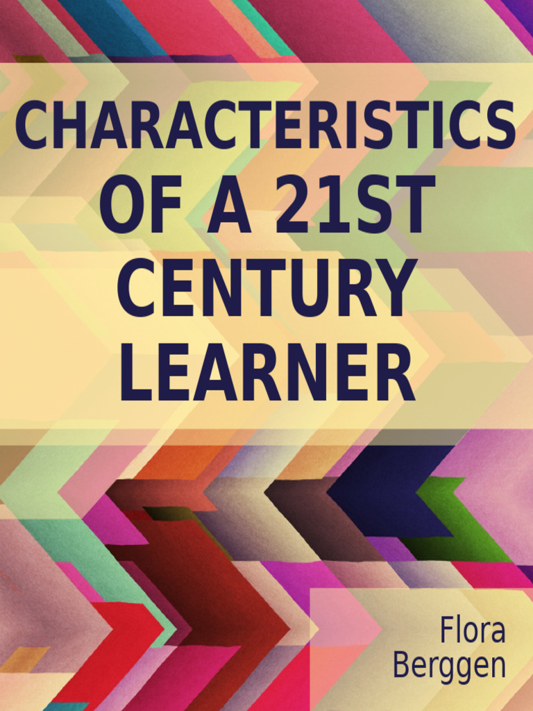 21st Century Learners | PDF | Learning | Creativity