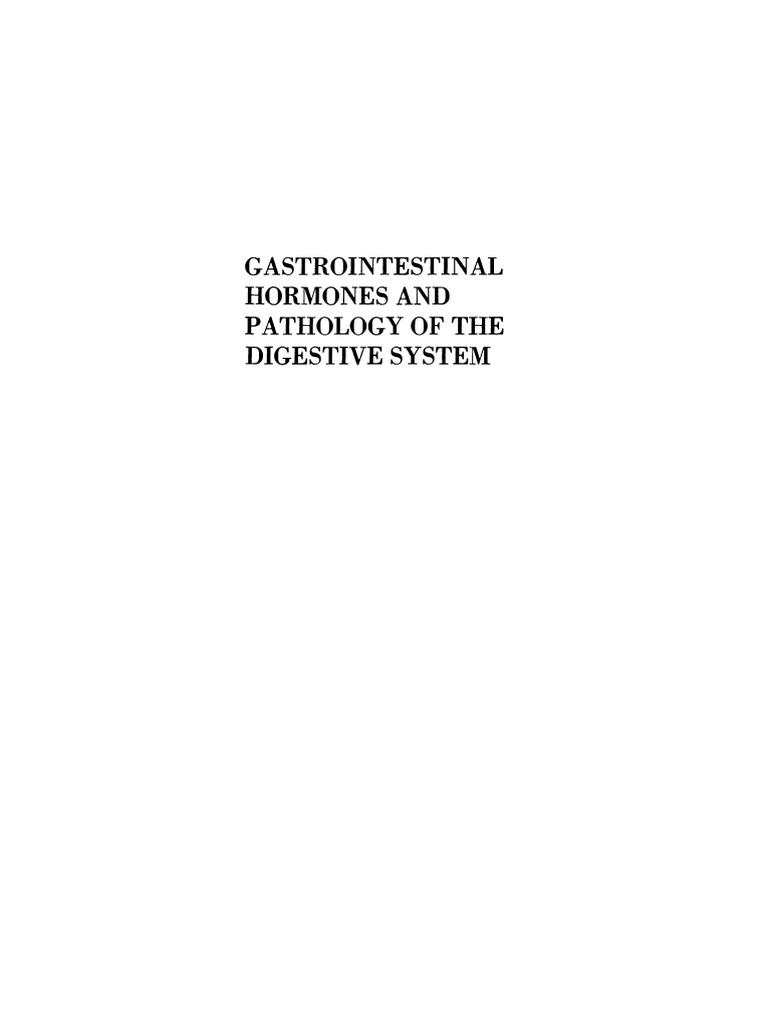 Gastrointestinal Hormones and Pathology of The Digestive System | PDF