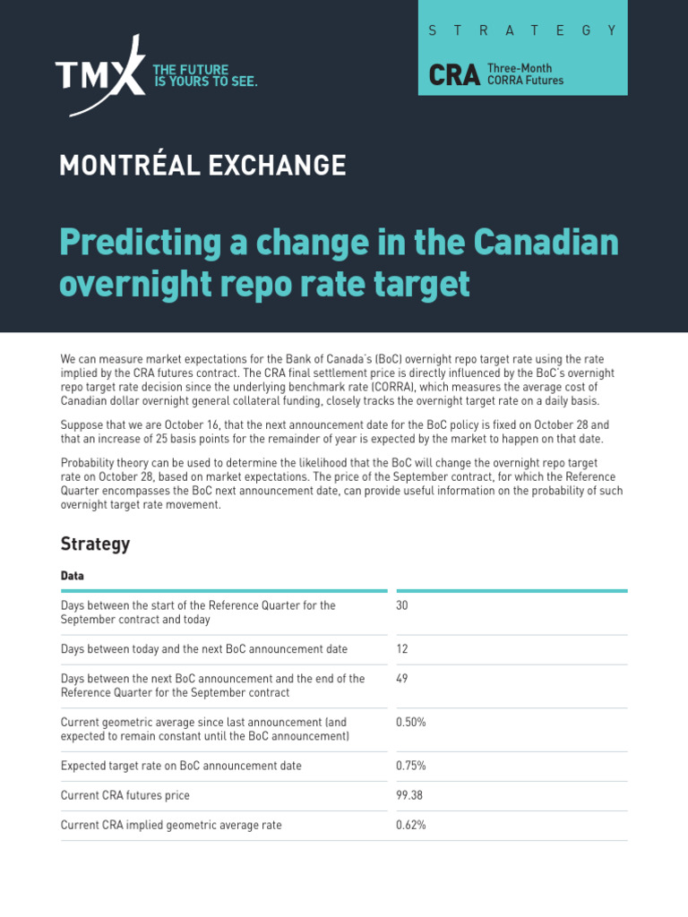 Predicting A Change in The Canadian Overnight Repo Rate Target | PDF