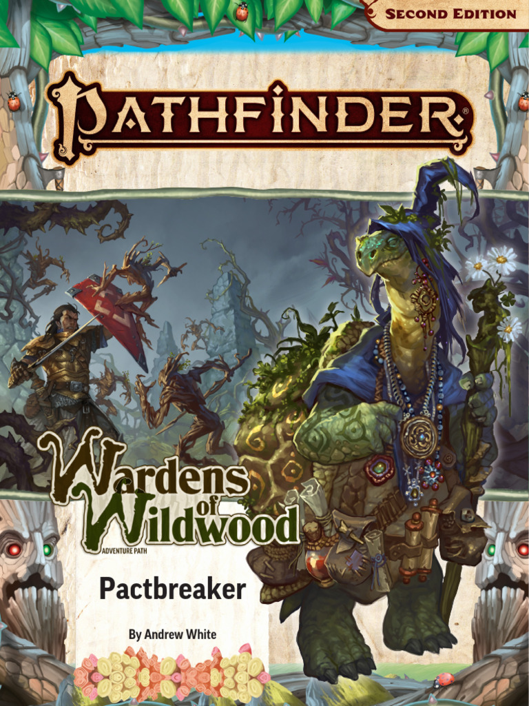 Pf2E - WoWw AP - 1 of 3 Pactbreaker | PDF