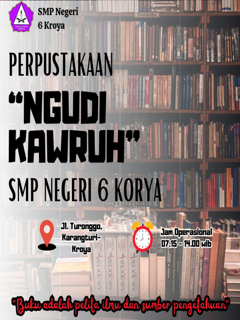 Profil Perpustakaan Ngudi Kawruh SMPN 6 Kroya | PDF