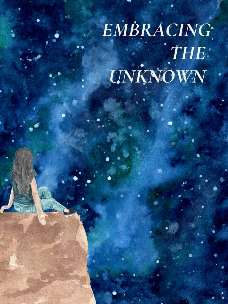 Embracing THE Unknown | PDF