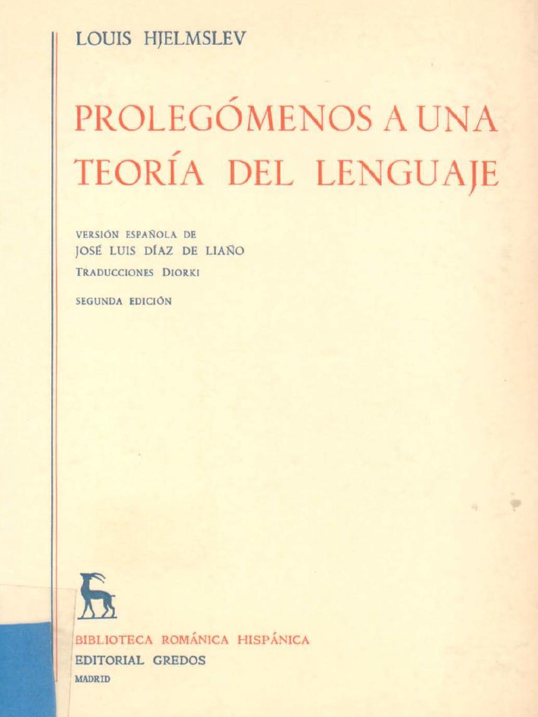 Prolegómenos A Una Teoría Del Lenguaje - Louis Hjelmslev | PDF