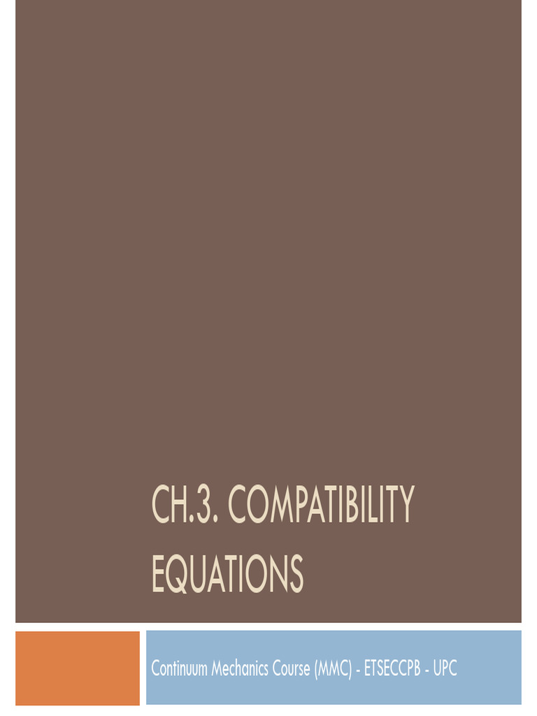 Ch.3. Compatibility Equations: Continuum Mechanics Course (MMC ...