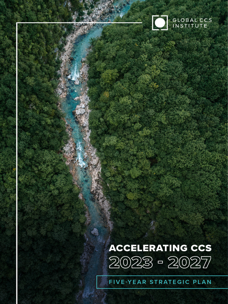 Five Year Strategic Plan Global CCS Institute | PDF
