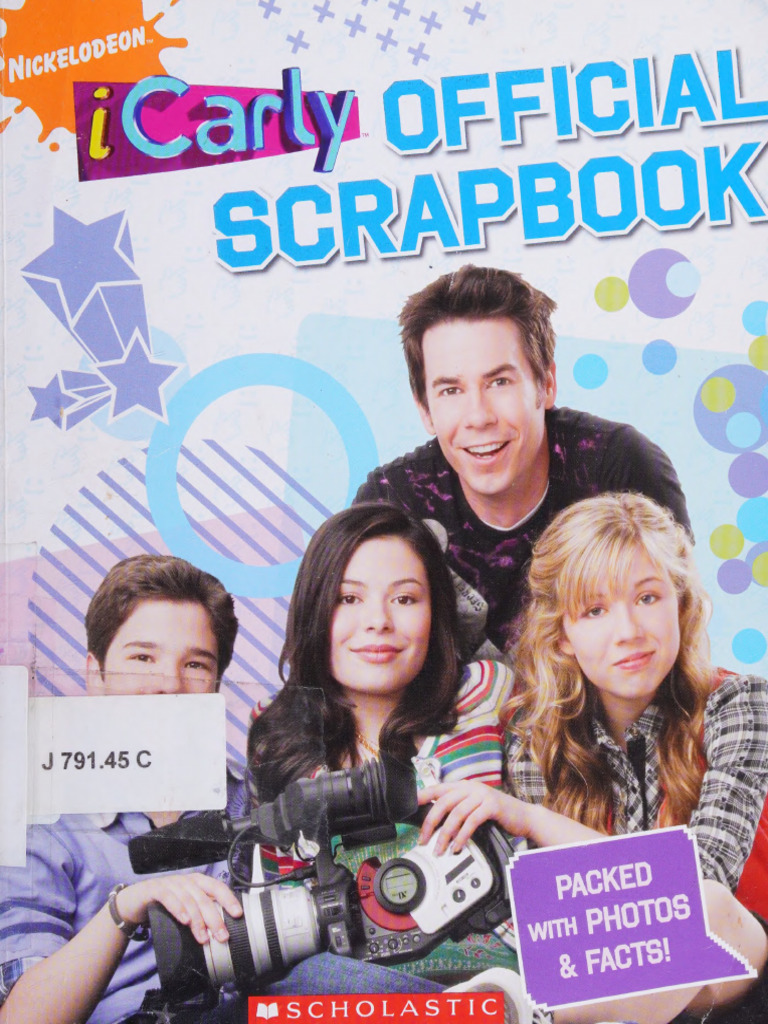 ICarly - Official Scrapbook - Corse, Nicole Schneider, Dan Nickelodeon (Television - 2009 - New ...