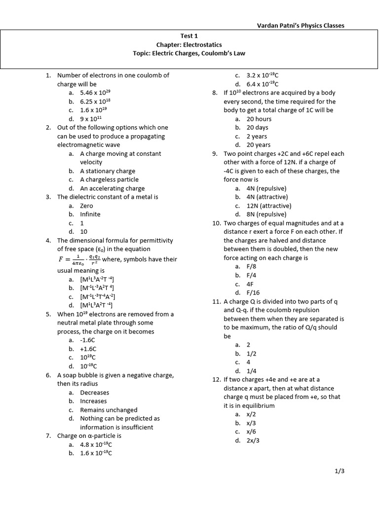 Test 1 Chapter: Electrostatics Topic: Electric Charges, Law: Vardan ...