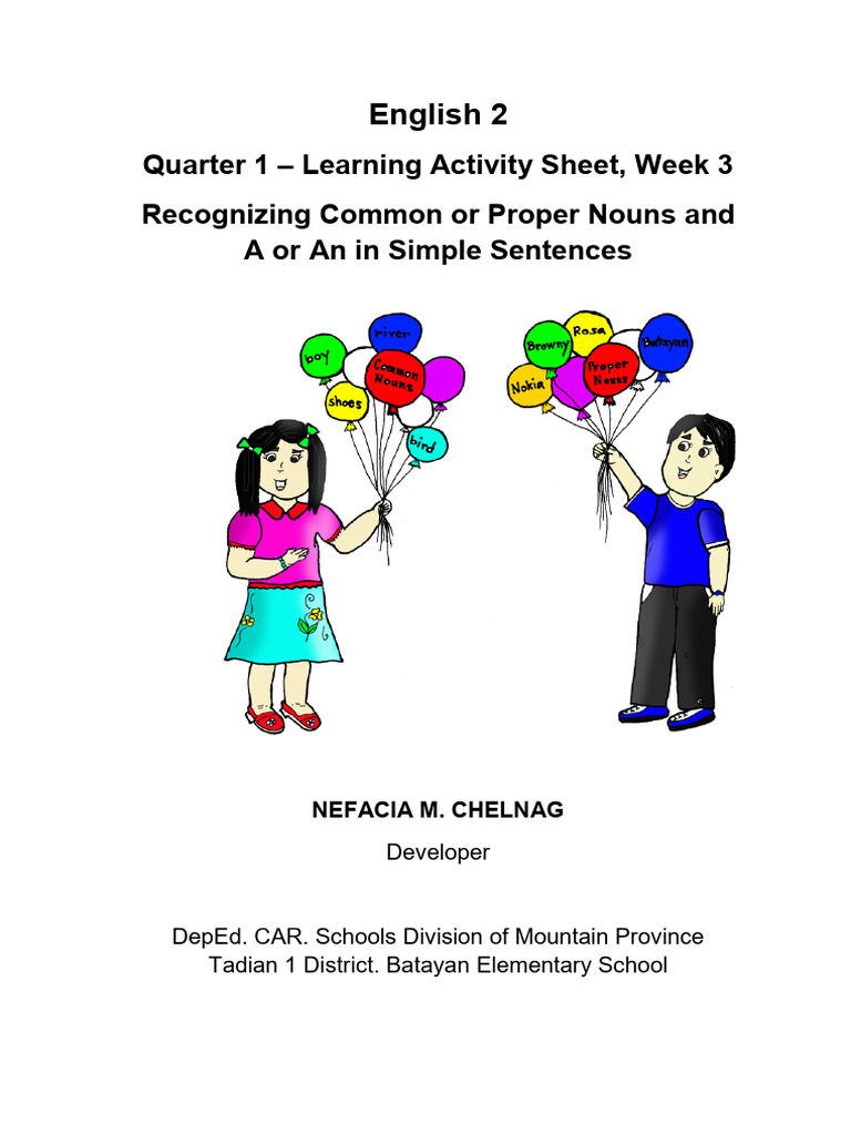 Engl.2.Q1.W3.Recognizing Common or Proper Nouns and A or An in Simple Sentence | PDF