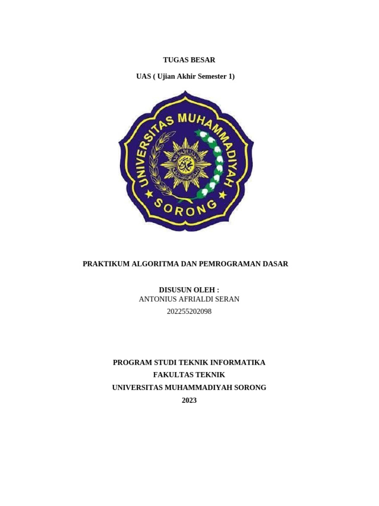 Tugas Besar UAS (Ujian Akhir Semester 1) : Antonius Afrialdi Seran 202255202098 | PDF