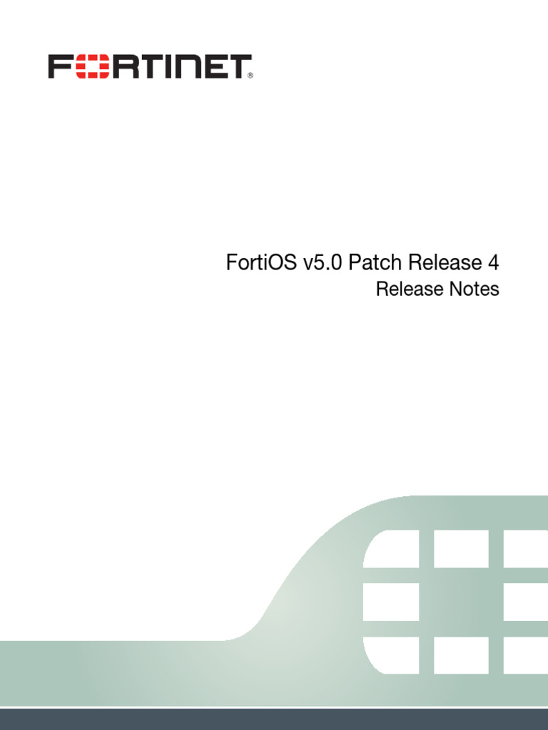 FortiOS v5.0 Patch Release 4 Release Notes | PDF