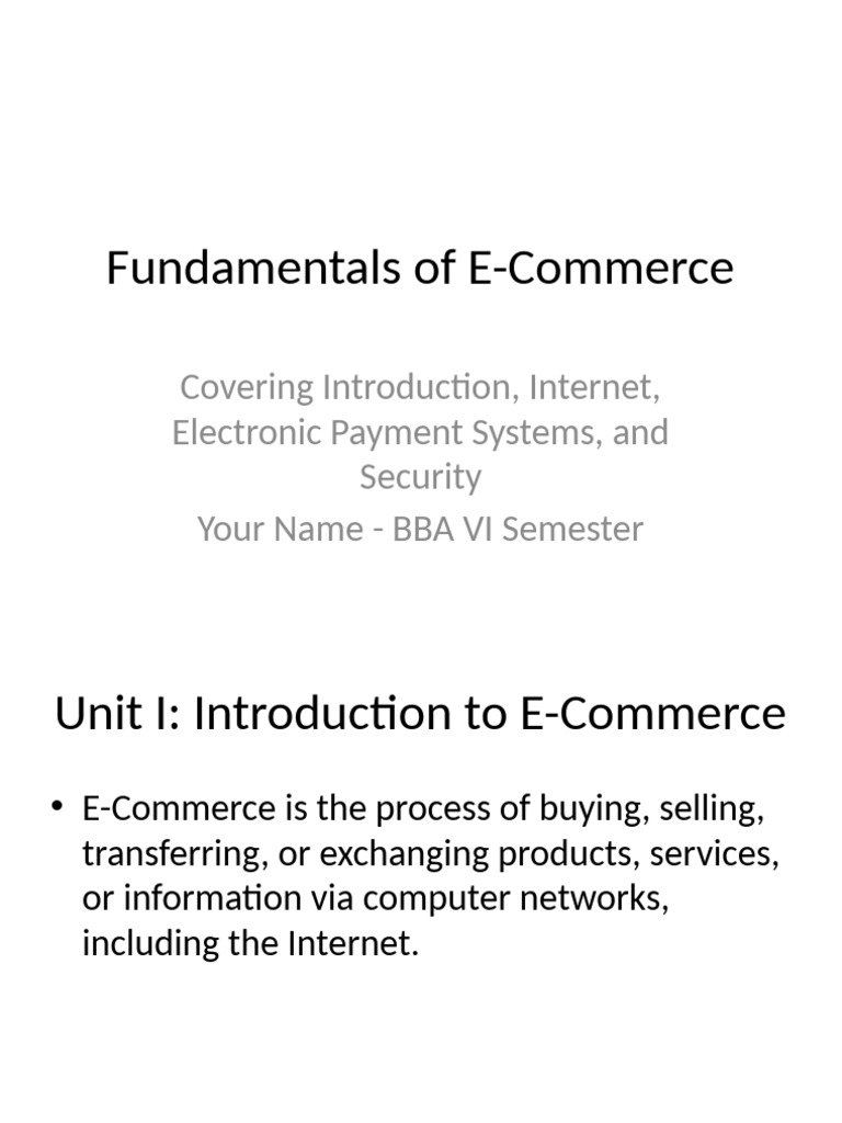 Fundamentals of E-Commerce Presentation Updated | PDF