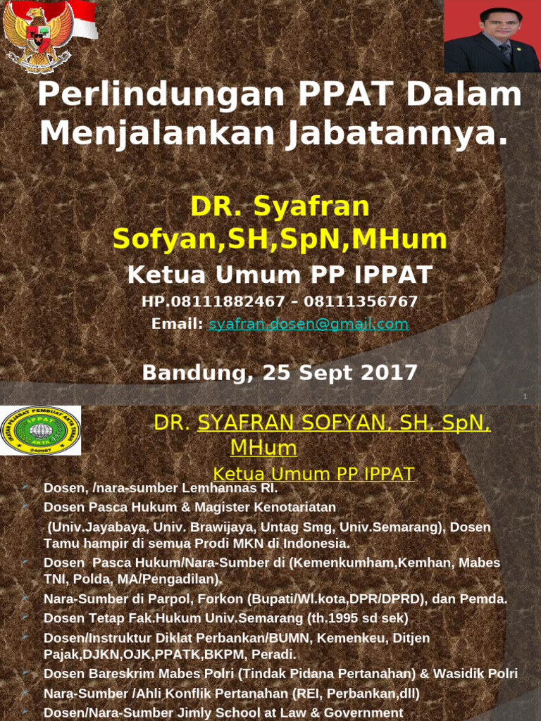 Bandung - Perlindungan PPAT Dalam Menjalankan Jabatannya. DR. Syafran ...
