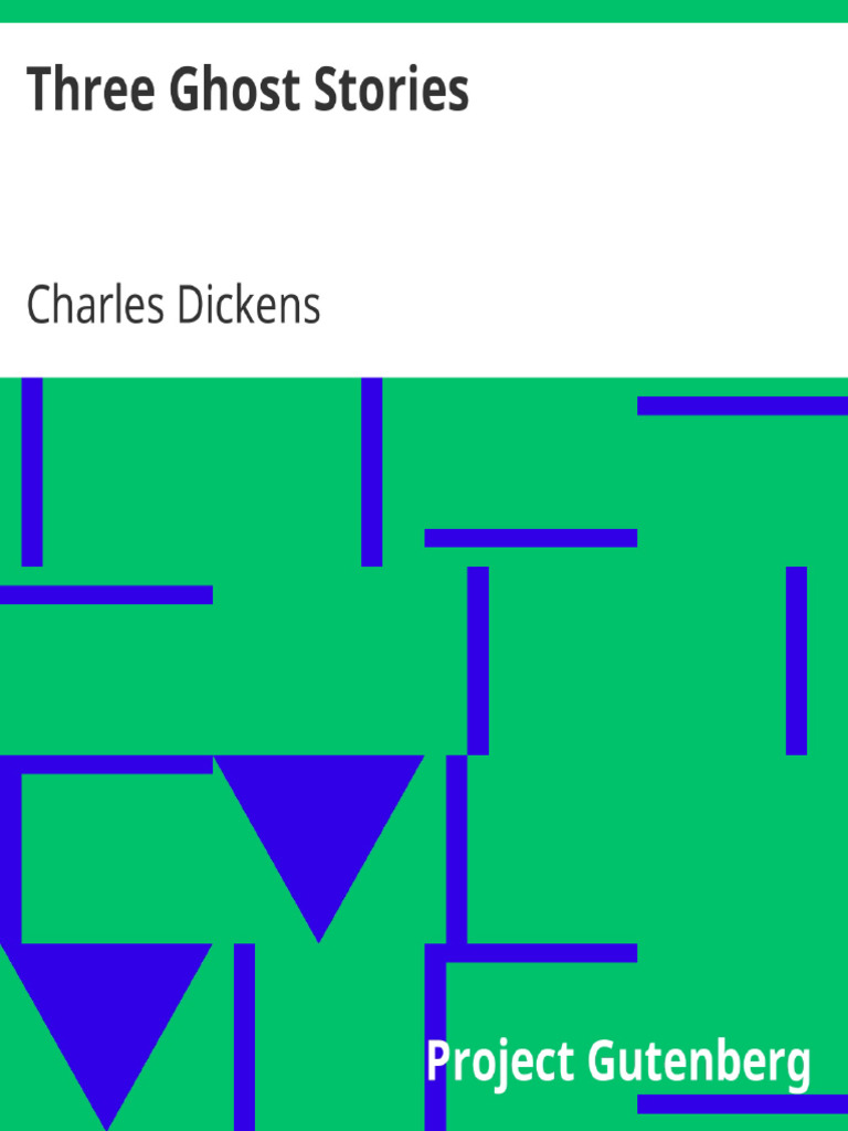 Three Ghost Stories by Dickens | PDF | Ghosts | Poetry