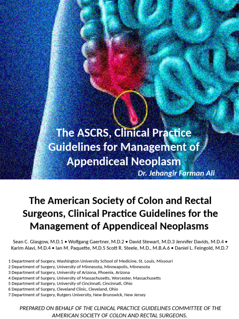 ASCRS Clinical Practice Guidelined For Appendiceal Neoplasm | PDF