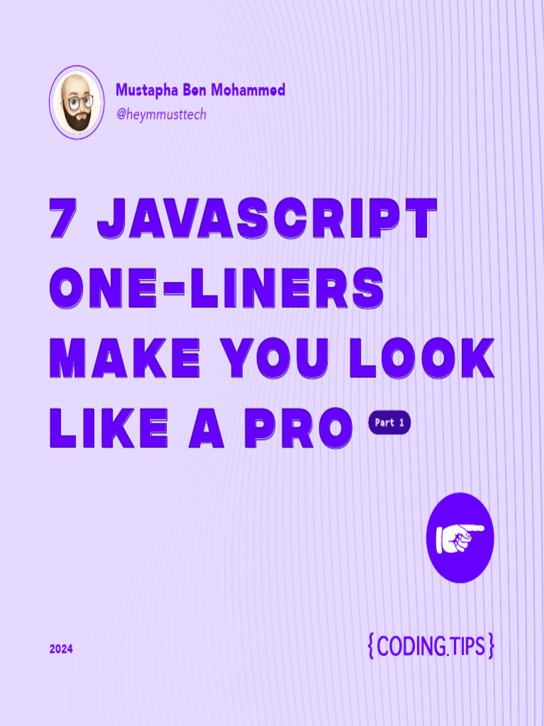 7 JS One-Liners Make You Look Like A Pro - @heymmusttech | PDF | Software Development | Notation