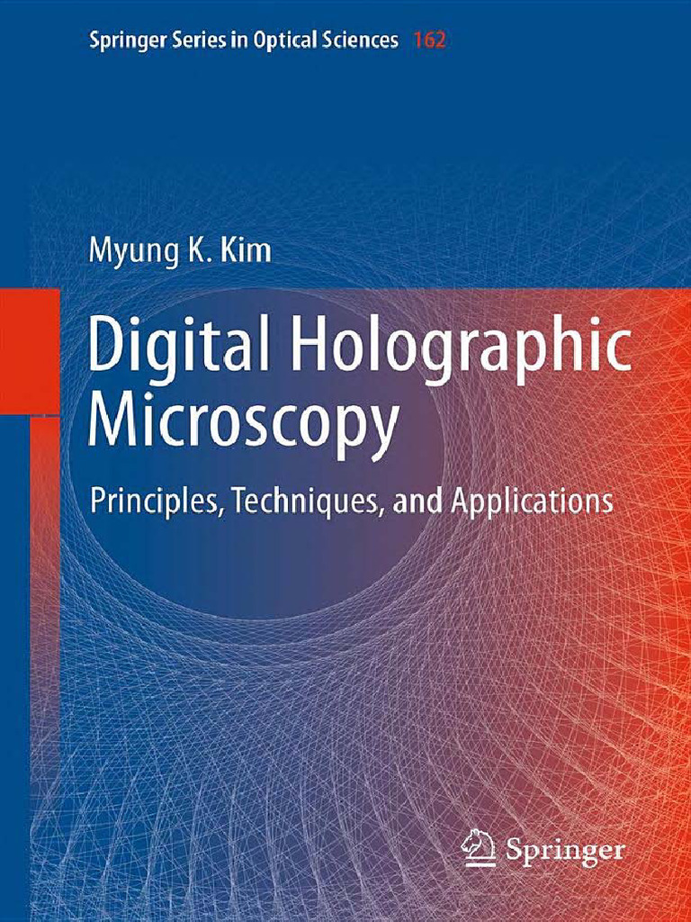 Digital Holographic Microscopy Principles, Techniques, and Applications ...