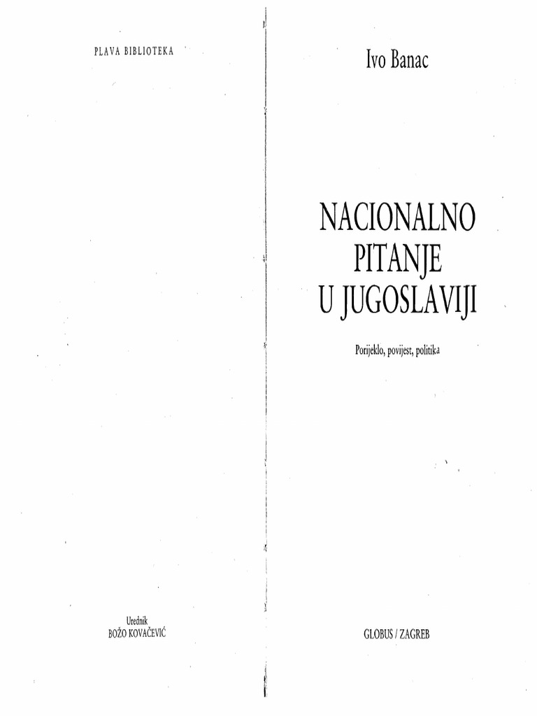 Ivo Banac Nacionalno Pitanje U Jugoslaviji PDF Free Pdftodo ...