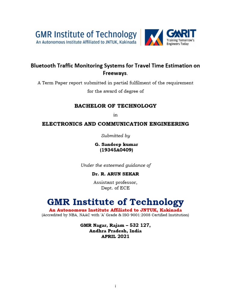 GMR Institute of Technology: Bluetooth Traffic Monitoring Systems For Travel Time Estimation On ...