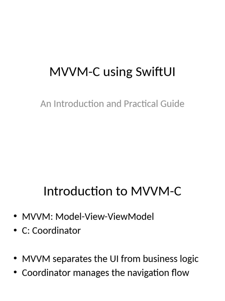 MVVM-C SwiftUI Presentation | PDF