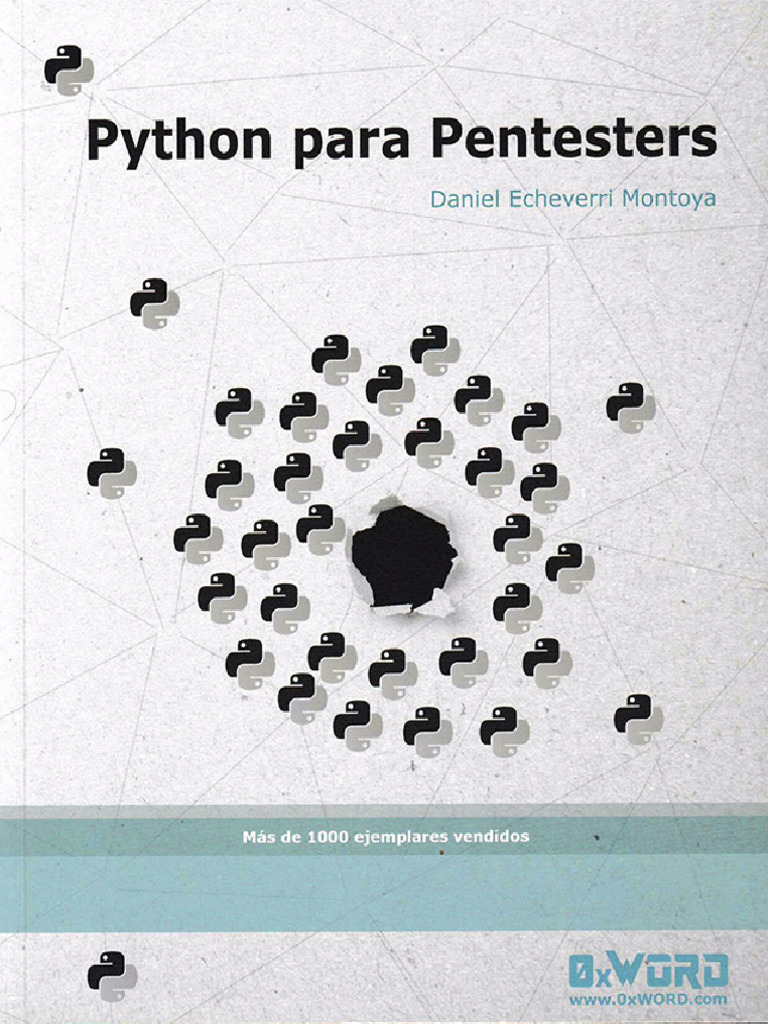 Python para Pentesters - Daniel Echevarri Montoya | PDF