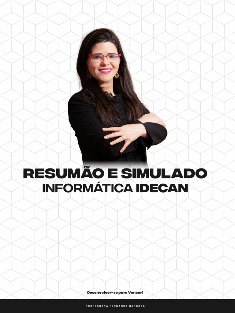 Resumão e Simulado - Informática - IDECAN | PDF
