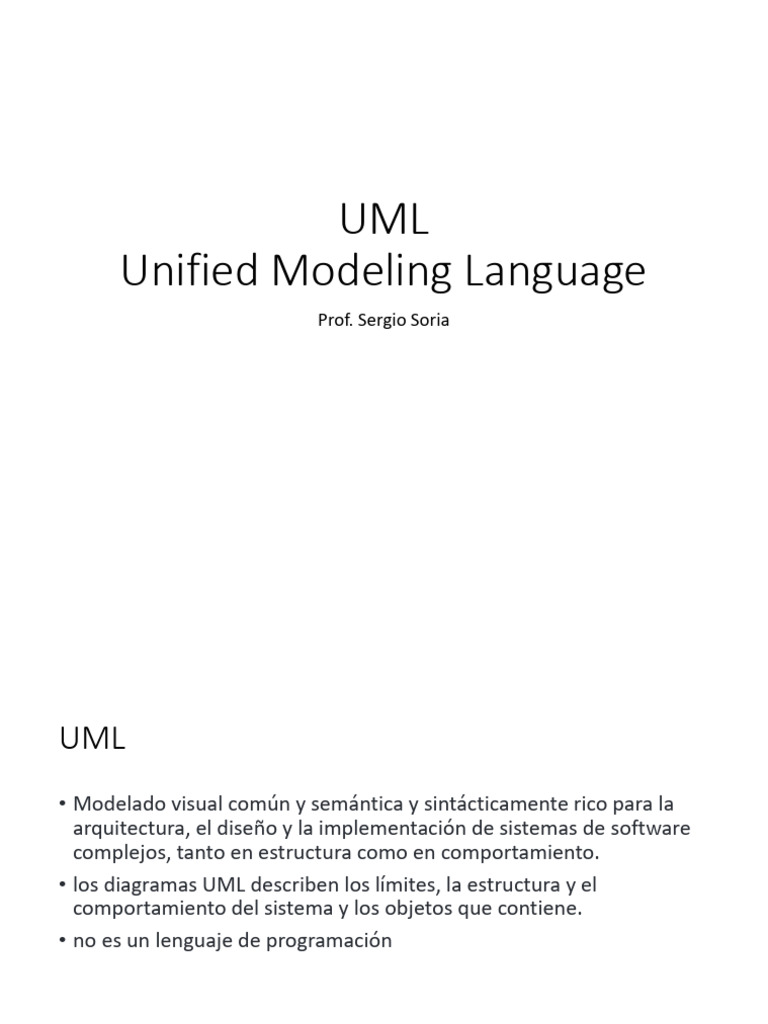 UML Unified Modeling Language: Prof. Sergio Soria | PDF