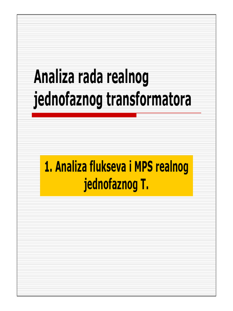 Predavanje 3 Analiza Rada Realnog Jednofaznog Transformatora | PDF