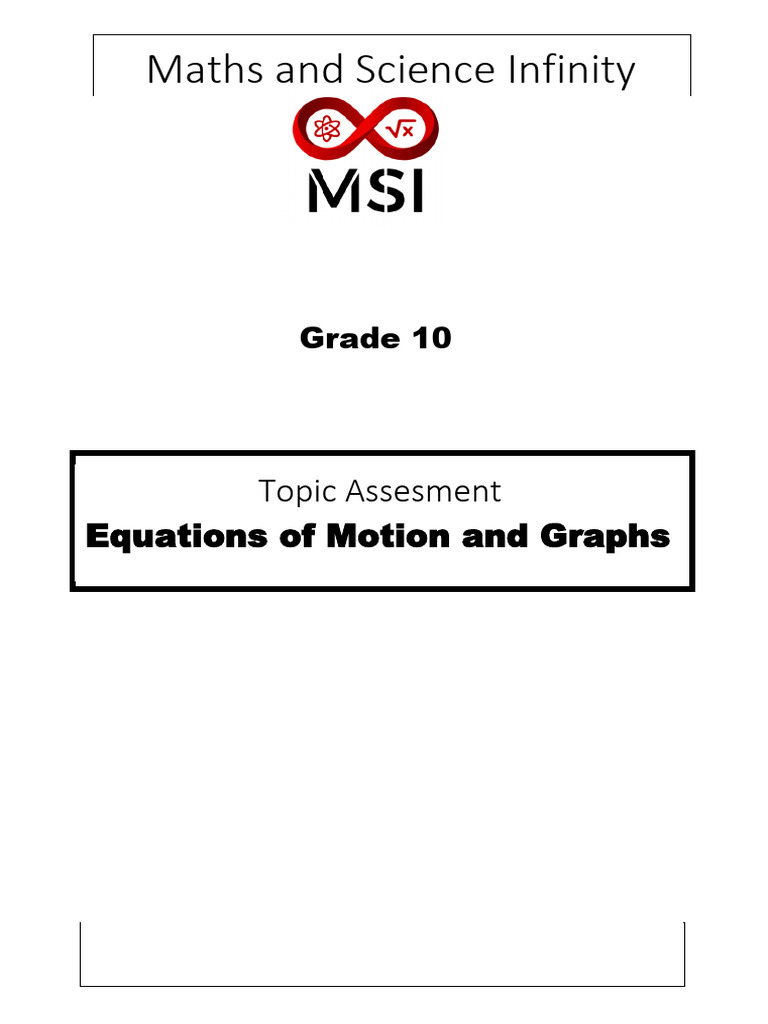 Grade 10 Motion Equations Assessment | PDF | Velocity | Acceleration