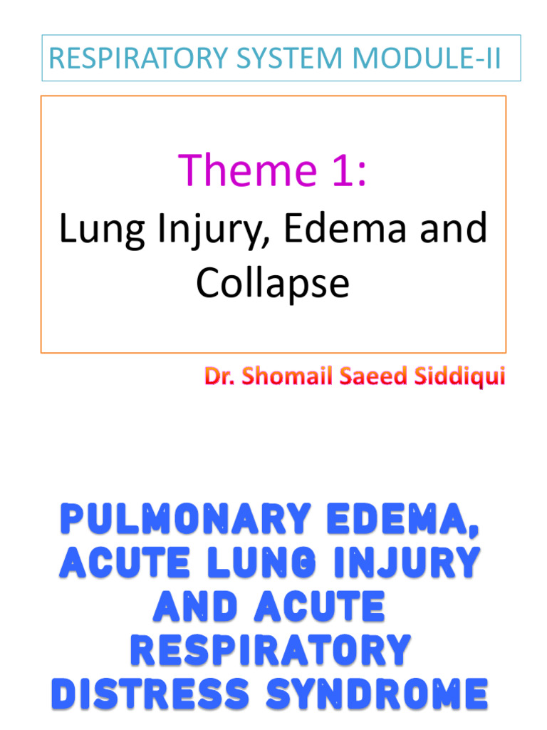 1 Atelectasis, Pulmonary Edema and ACUTE LUNG INJURY | PDF