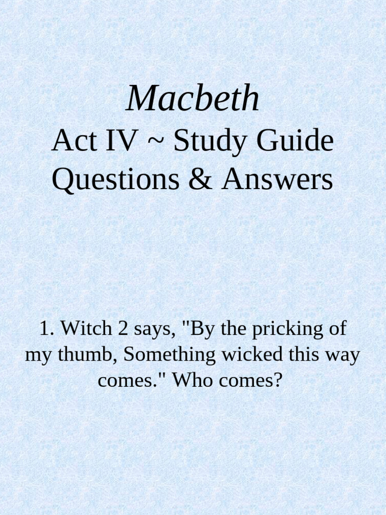 Macbeth Act IV Study Guide PP | PDF