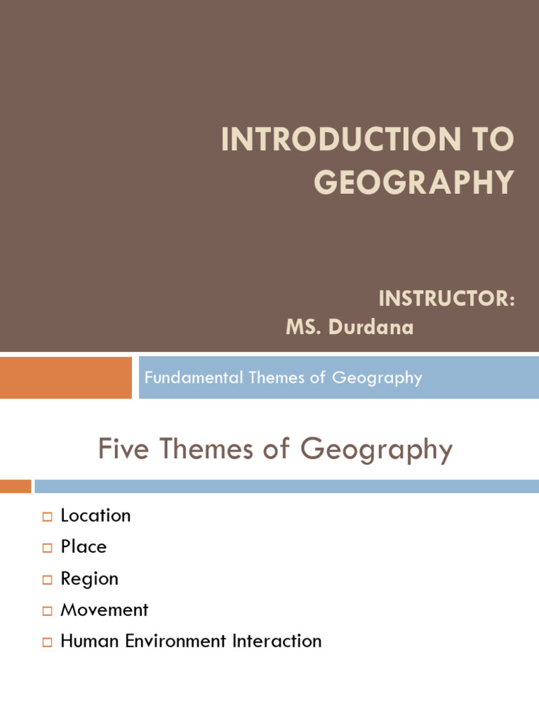 Five Themes of Geography | PDF
