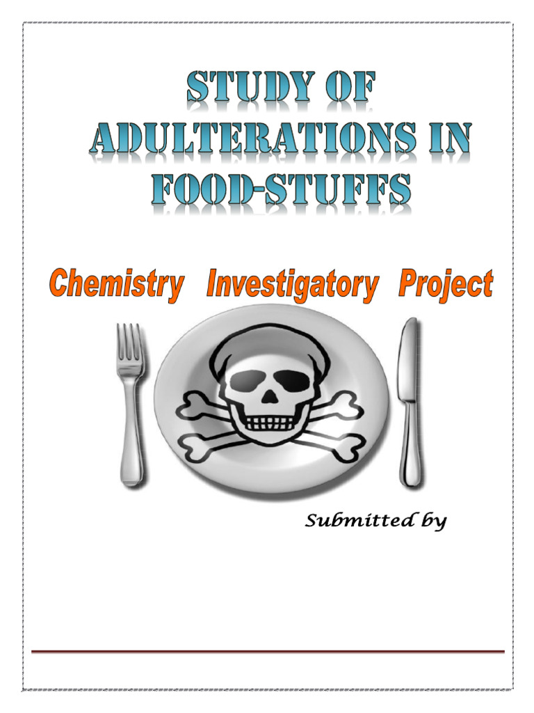 Chemistry Investigatory Project On Food | PDF