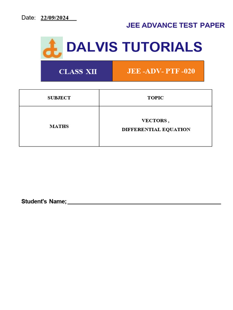 Jee Adv PTF 020 Xiith Maths Jee Adv Vectors & Differential Equation | PDF