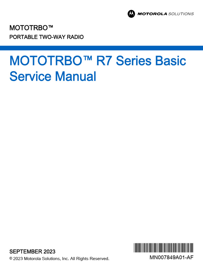 MN007849A01-AF Multilingual MOTOTRBO R7 Series Basic Service Manual | PDF